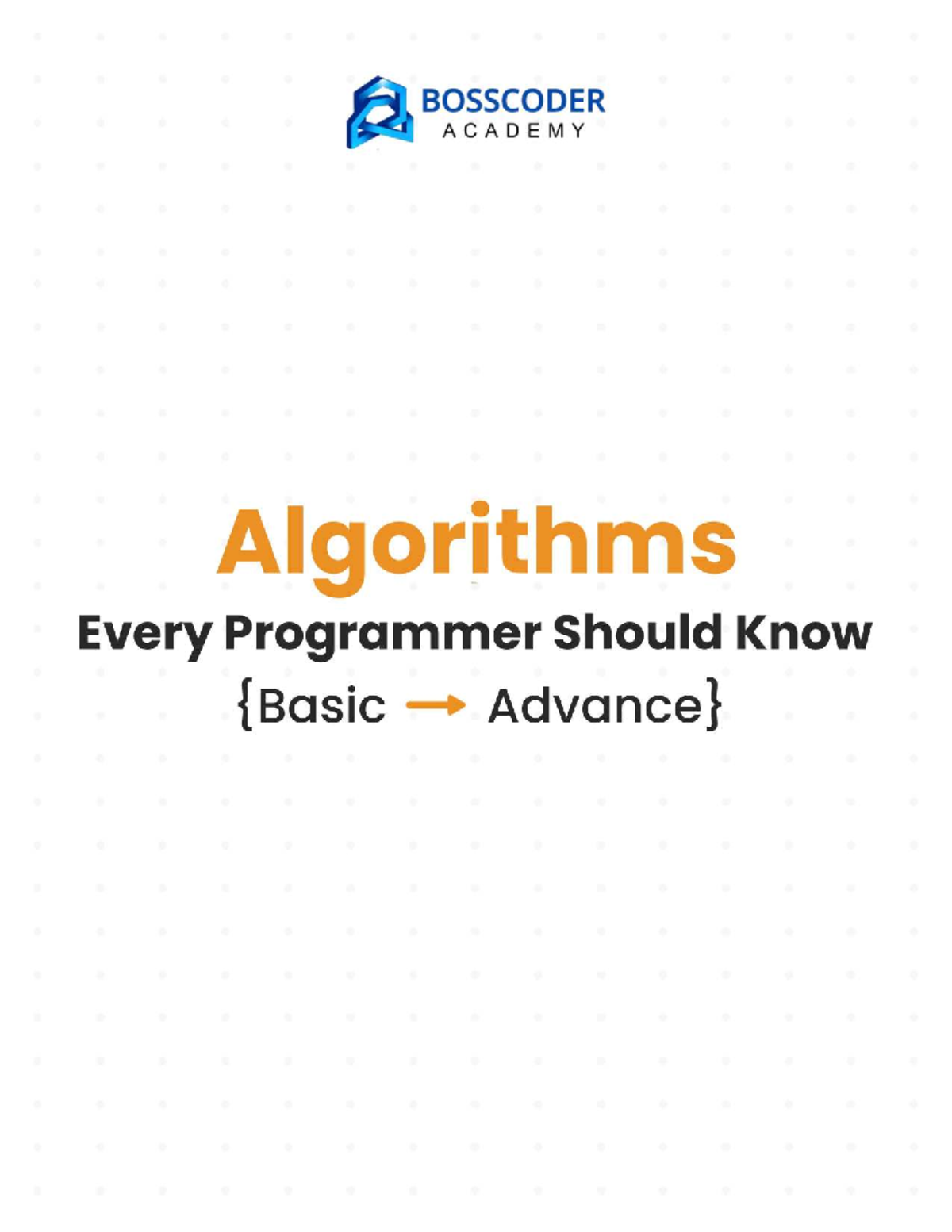 BOSSCODER ACADEMY: Essential Algorithms Every Programmer Should Know ...