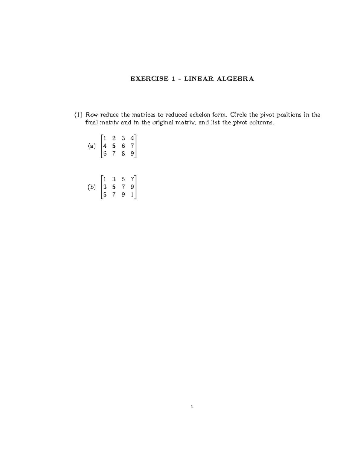 Exercise 1 LA: Row Reduction & Consistency Analysis in Linear Algebra ...