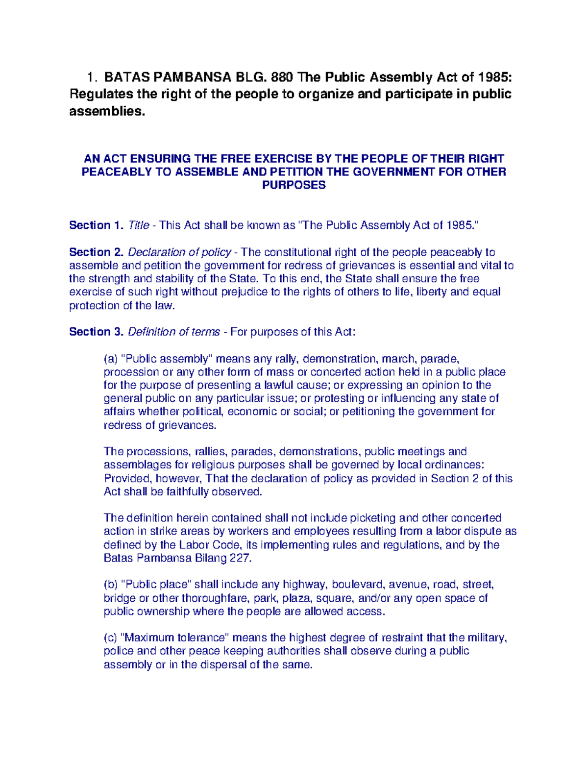 Batas Pambansa BLG 880 Public Assembly Act of 1985 Regulates the right ...