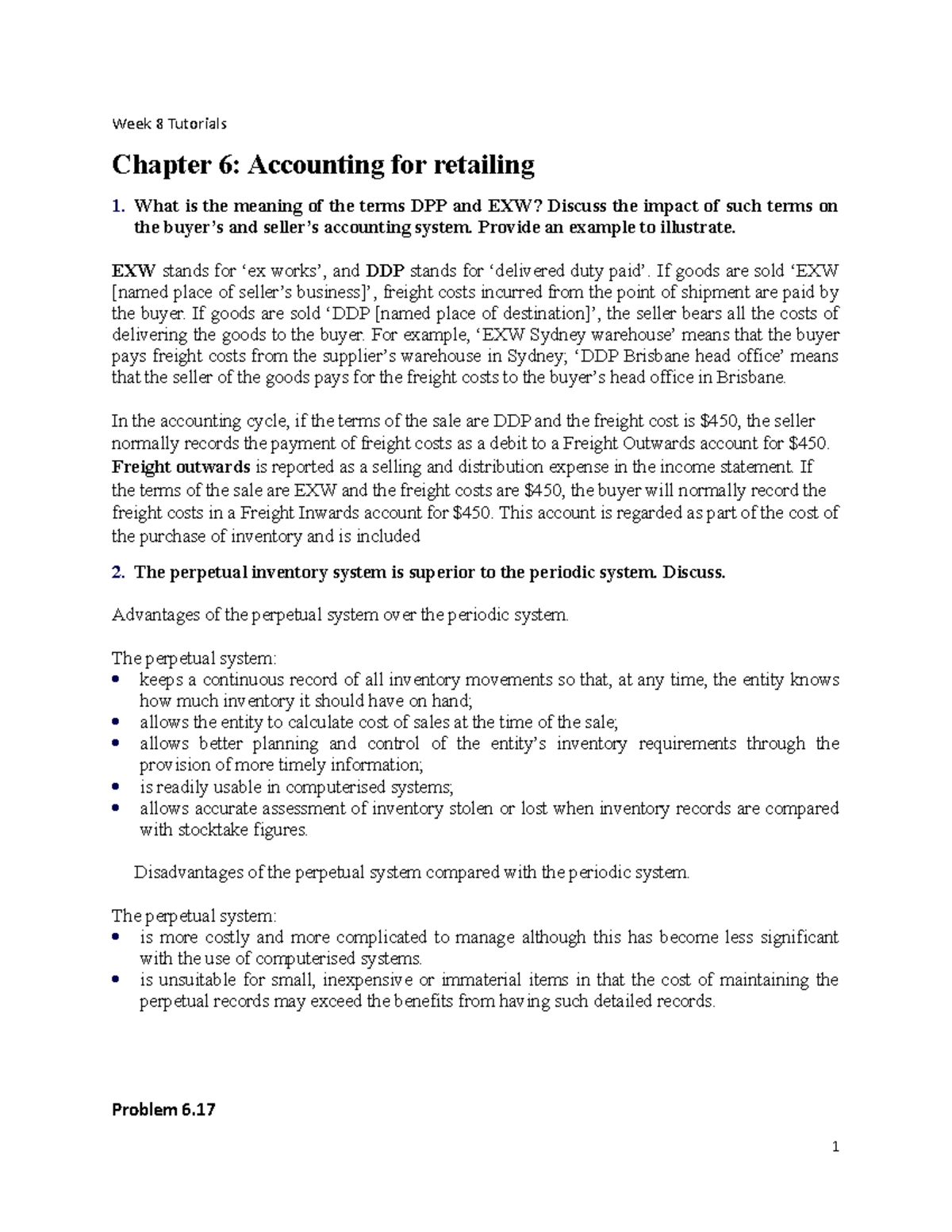 Week 8 Tutorial Solutions - Week 8 Tutorials Chapter 6: Accounting for retailing 1 is the ...