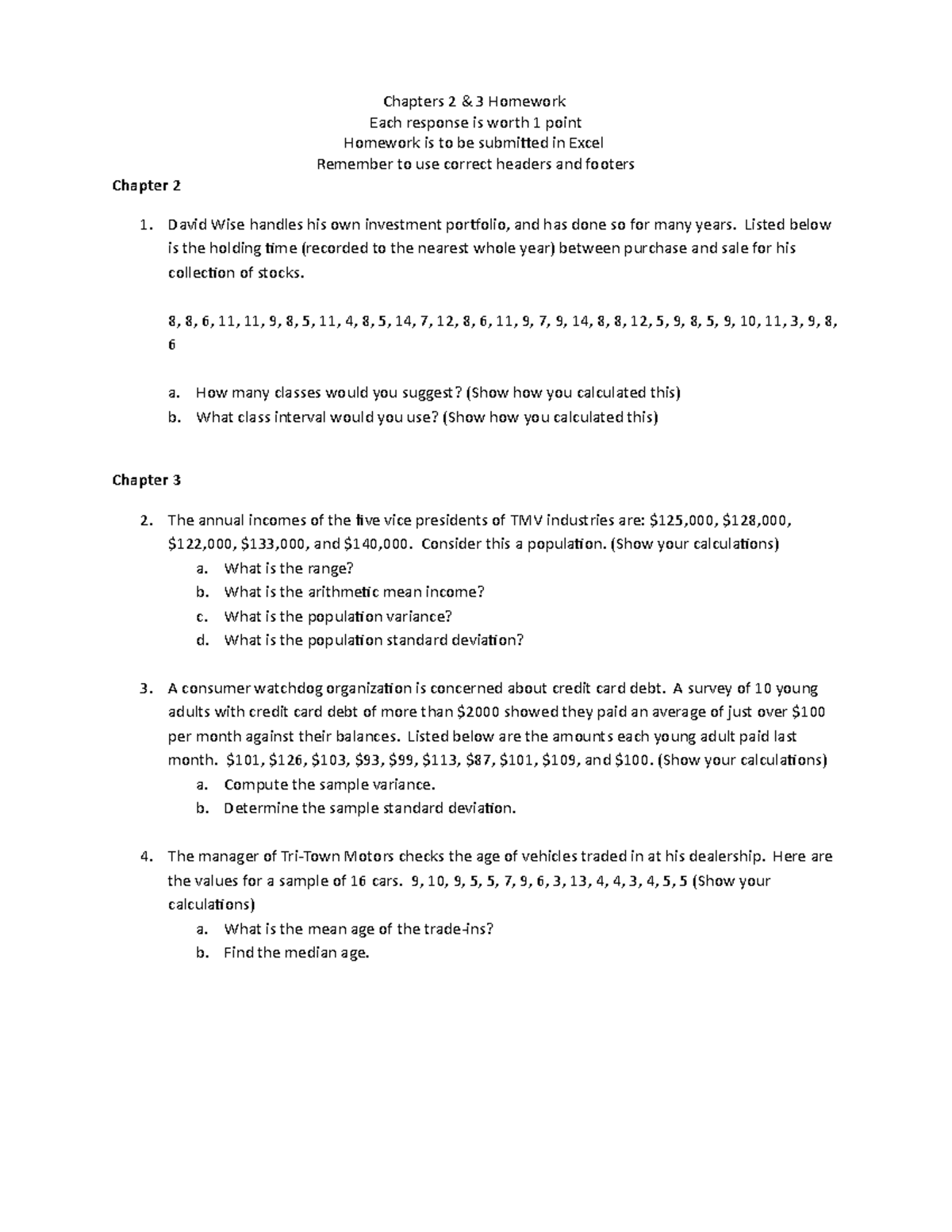 Chapters 2 and 3 Homework Assignment - Chapters 2 & 3 Homework Each ...