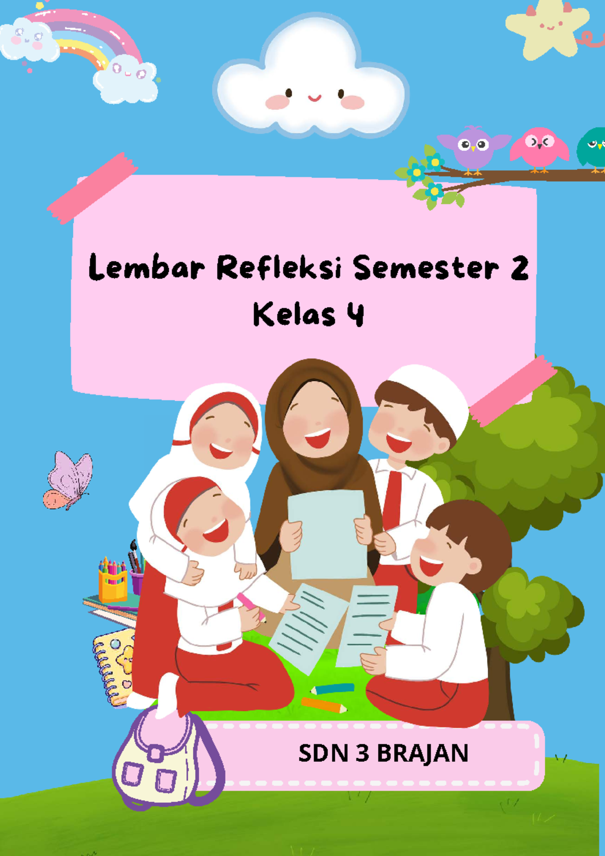 Refleksi Semester 2 Kelas 4 - Matematika (Mtk) SDN 3 Brajan - Studocu
