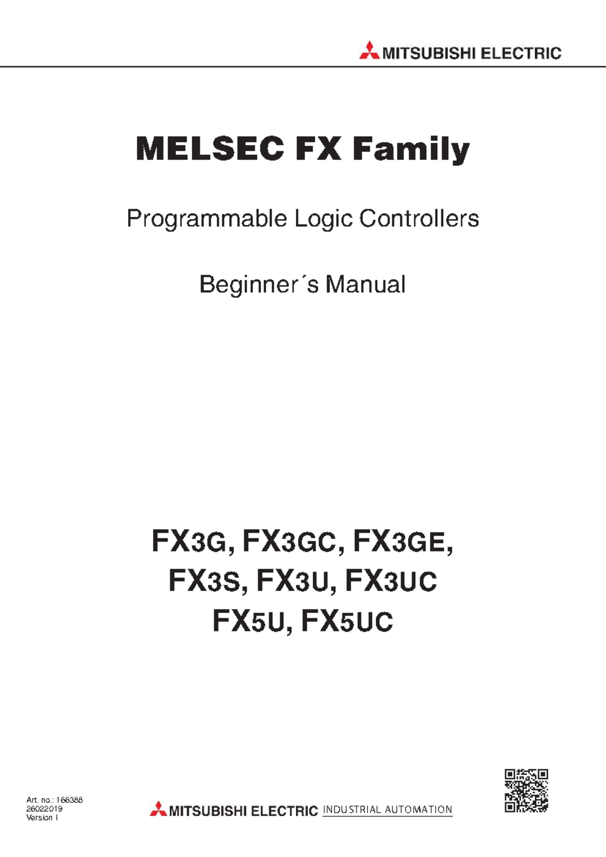 MELSEC FX Family PLCs Beginner's Manual: FX1S, FX1N, FX2N, FX3S, FX3G ...