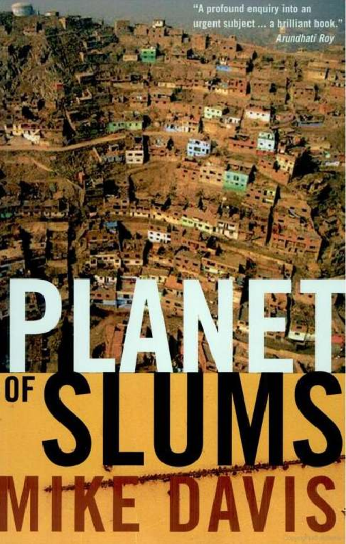 Planet of Slums: Insights on Urban Crisis and Informality (MIKE DAVIS ...