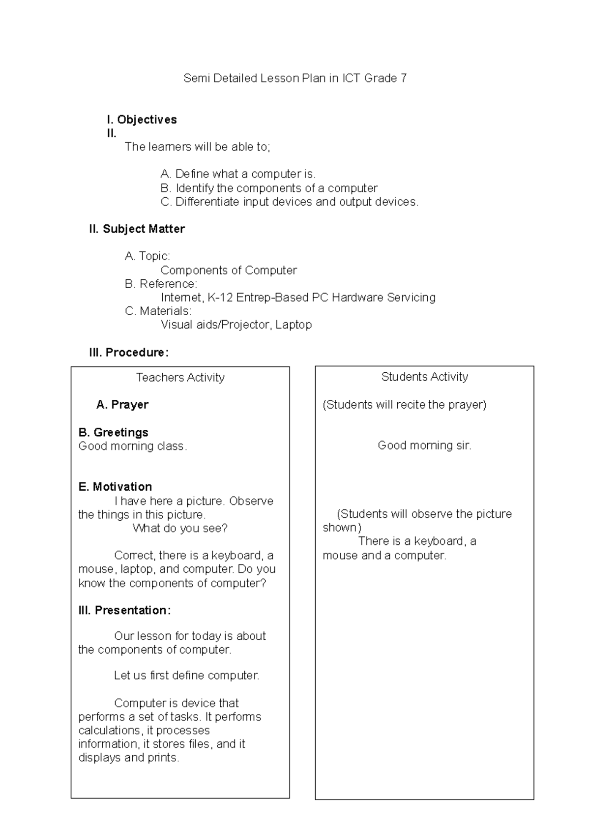 Semi-Detailed Lesson Plan: ICT for Grade 7 - Components of Computer ...