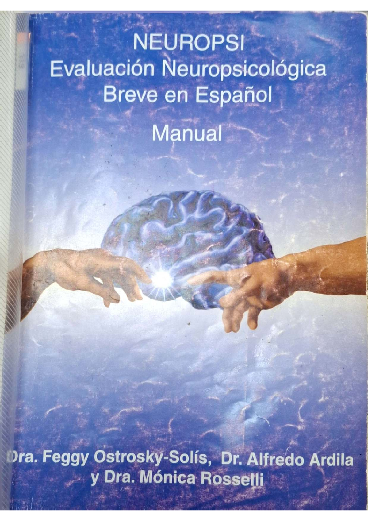 NEUROPSI: Evaluación Neuropsicológica Breve en Español - Manual y Guía ...