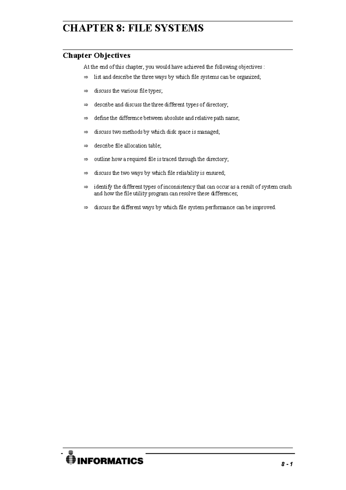 CS251-08: Chapter 8 - File Systems Overview and Objectives - Studocu