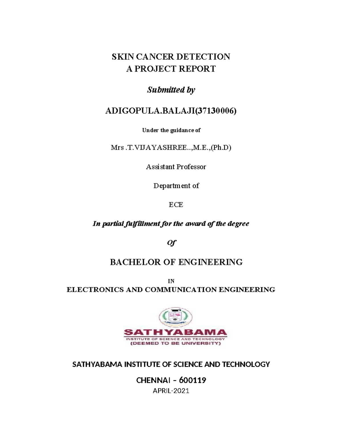 Skin Cancer Detection Project Report (ECE 2021) - Studocu