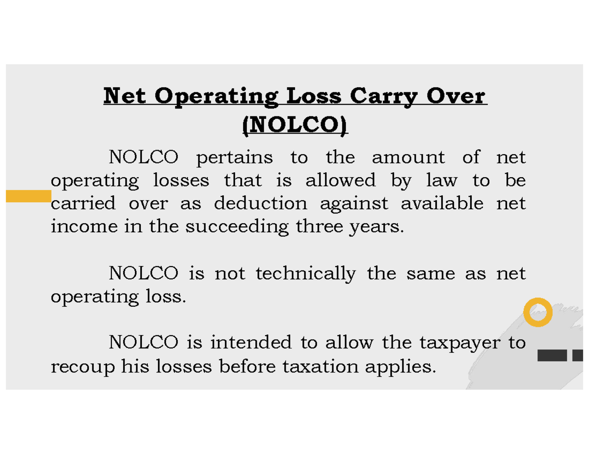 Additional Notes on NOLCO: Understanding Net Operating Loss Carry Over ...