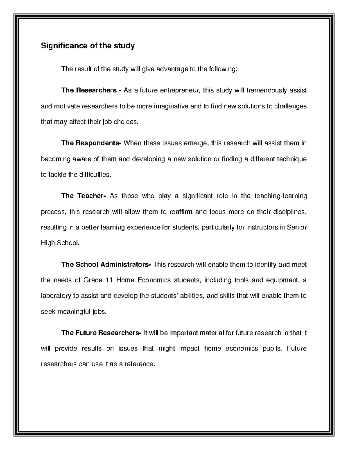 Significance of the Study - Significance of the study The result of the ...