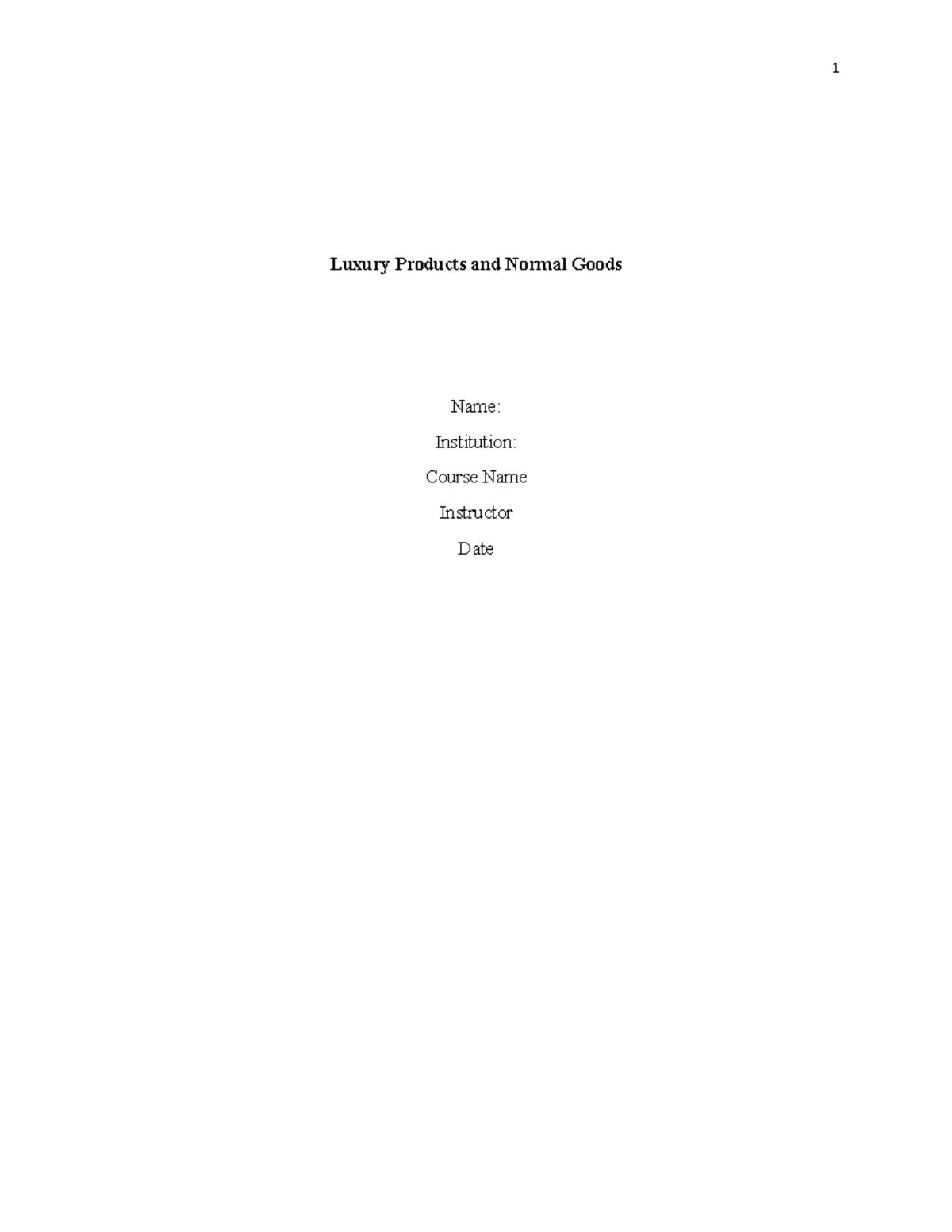 Luxury Products vs. Normal Goods: Marketing Communication Insights ...