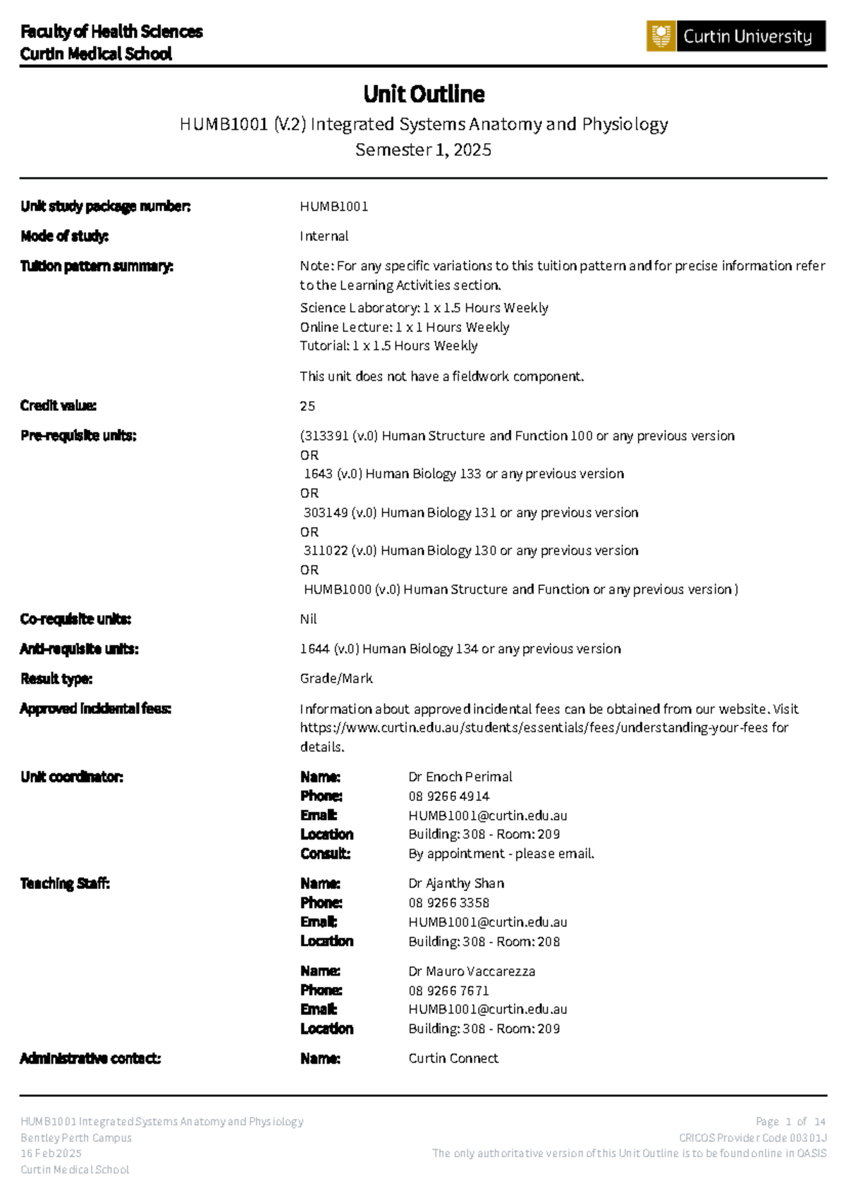 HUMB1001 Integrated Systems Anatomy & Physiology Unit Outline Semester ...