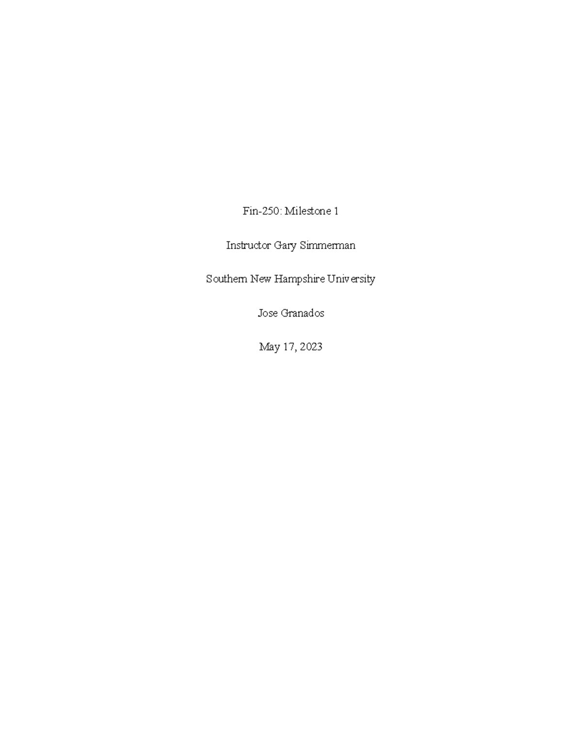 Fin 250 Milestone 1: Financial Goals and Planning Overview - Studocu