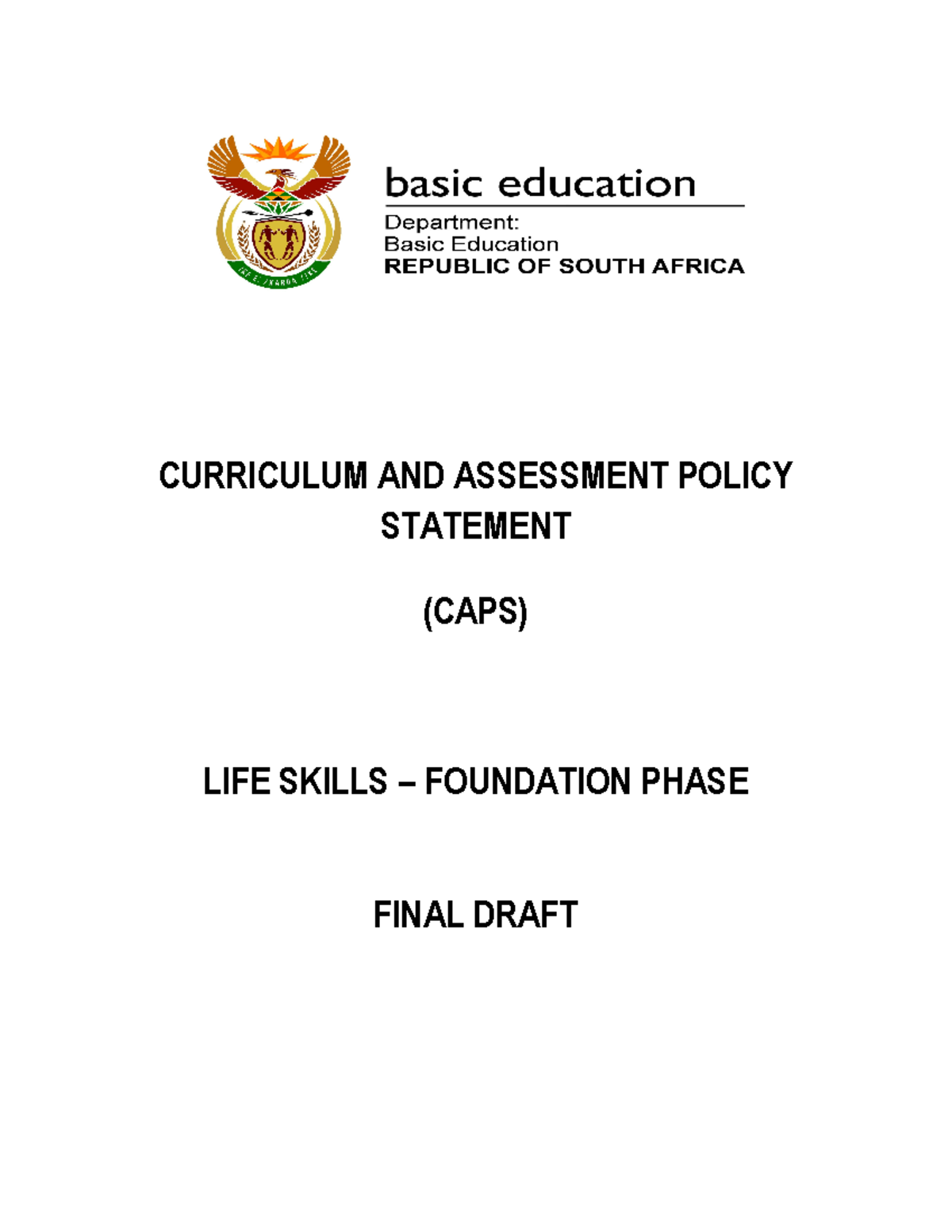 Life Skills Curriculum Overview for CAPS FP (Grade R-3) Feb 2011 - Studocu