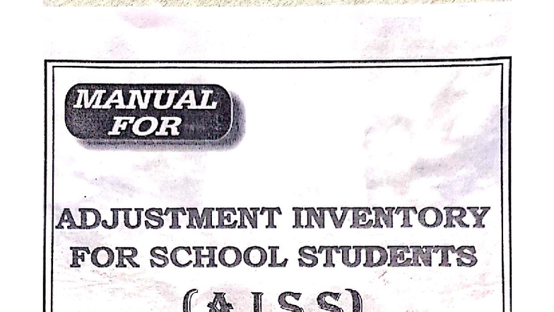 Adjustment Inventory Manual for School Students (AISS) - Studocu