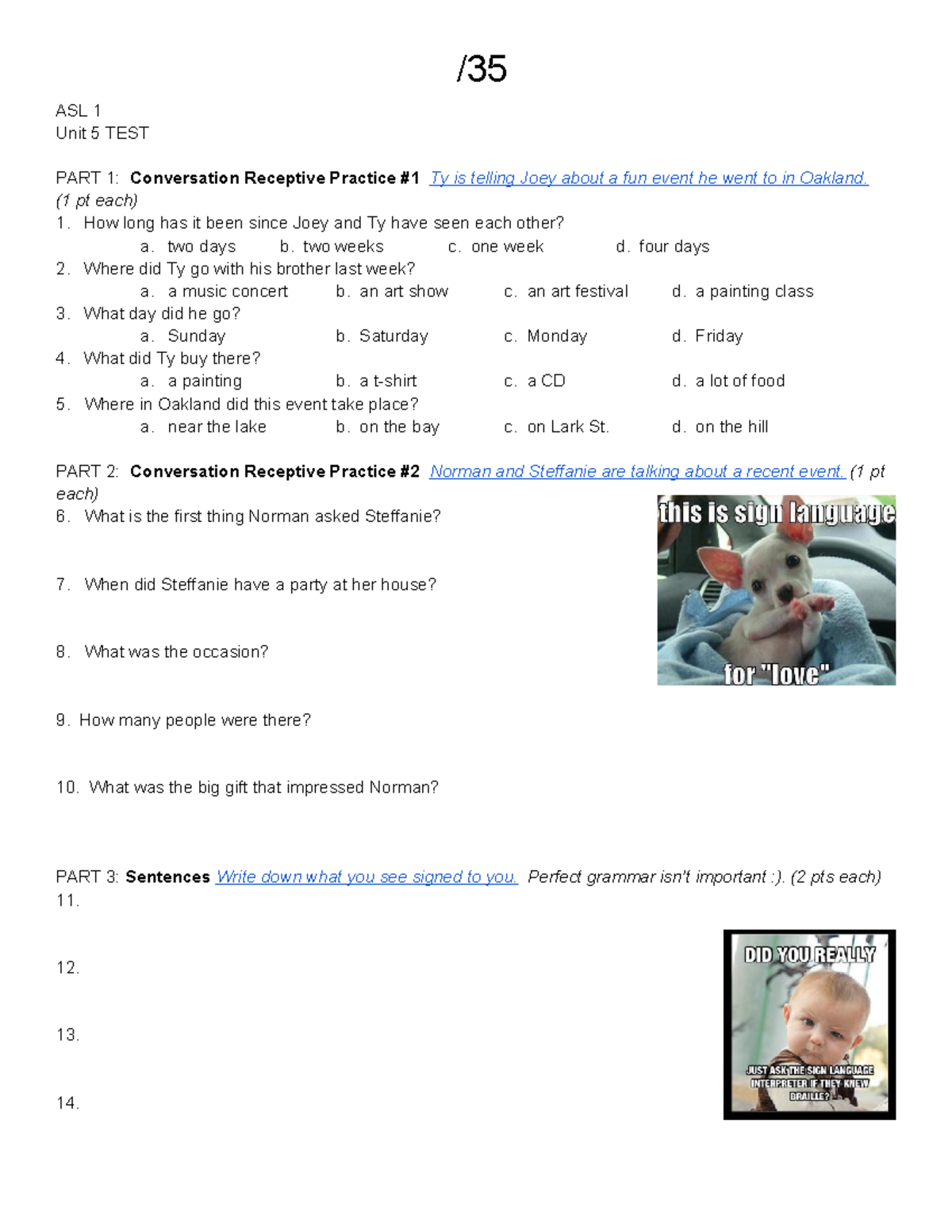 Unit 5 Test - ASL 1 (2023-2024) Conversation Receptive Practice - Studocu