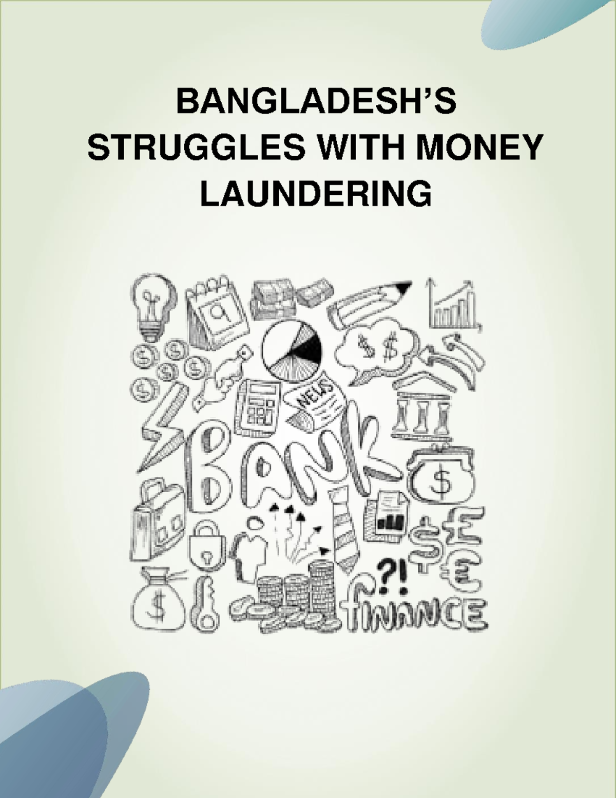 Report F-204 - AB bank - BANGLADESH’S STRUGGLES WITH MONEY LAUNDERING ...