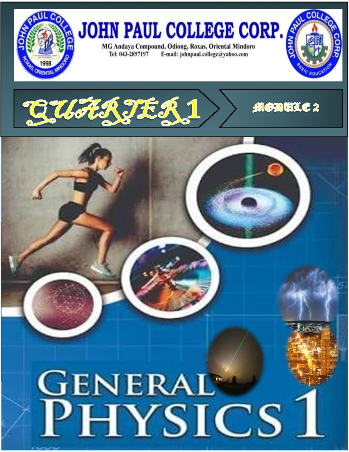 Module 1. GEN Physics - COURSEWARE - Page | Page | 2 INTRODUCTION ...