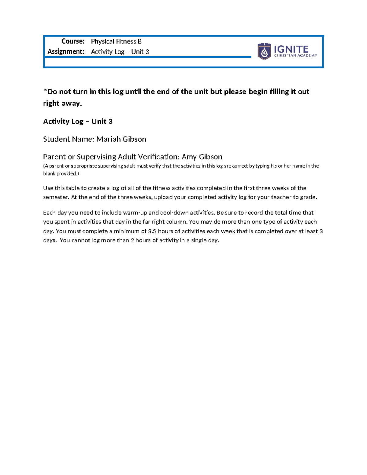 Gibson PE-B-log-3 - Great Class! - Course: Physical Fitness B ...