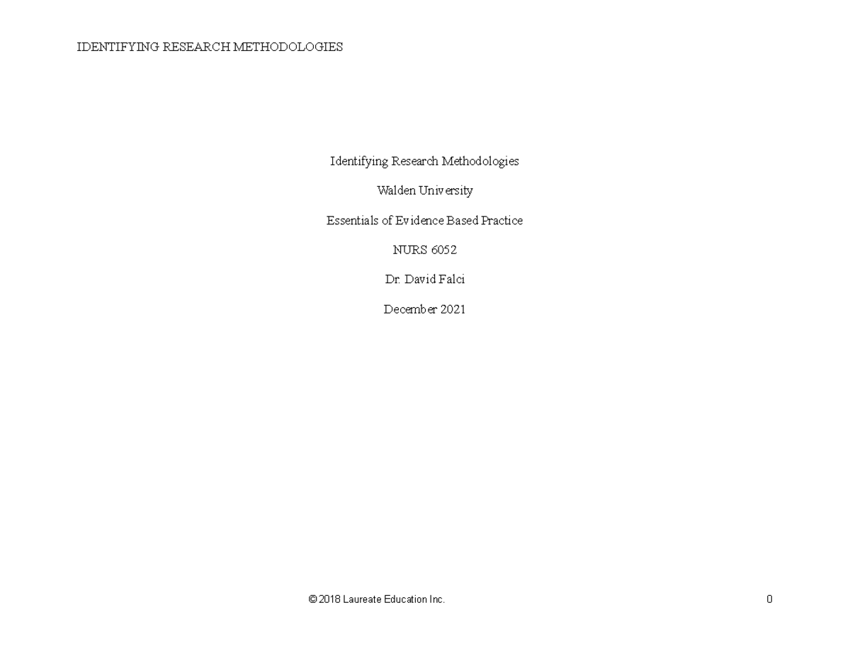 NURS 6052 - Week 3 Assignment: Research Methodologies Matrix Worksheet ...