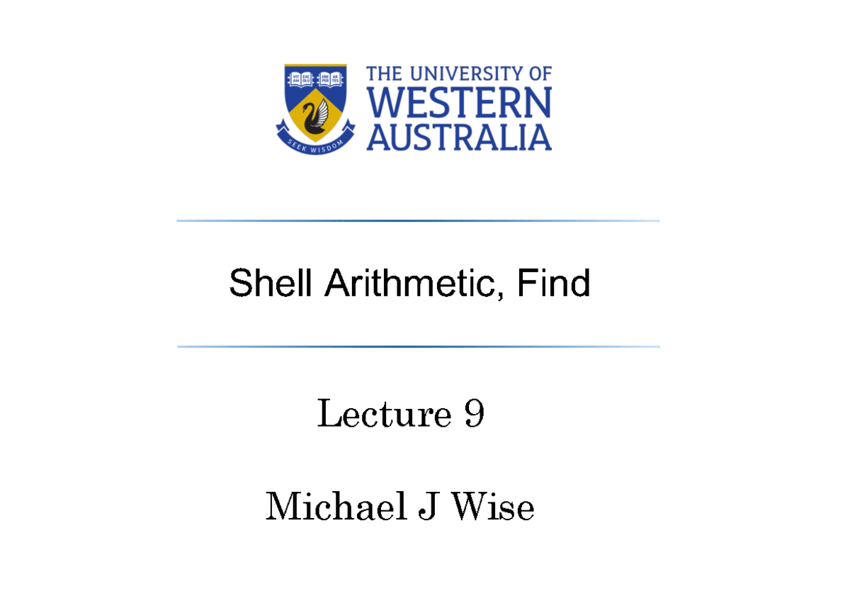 L9 arithmetic find - BASH SCRIPTING NOTES - Shell Arithmetic, Find ...