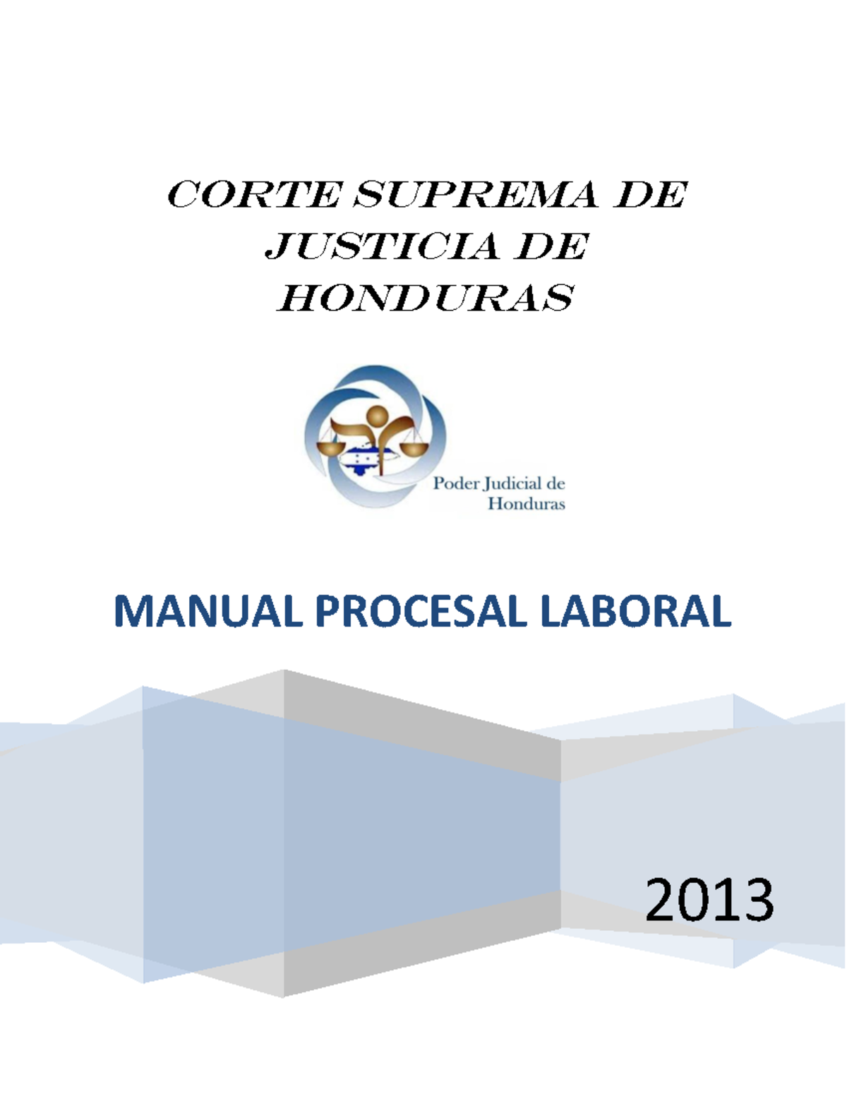 Manual Procesal Laboral - Corte Suprema de Justicia de Honduras 2013 ...
