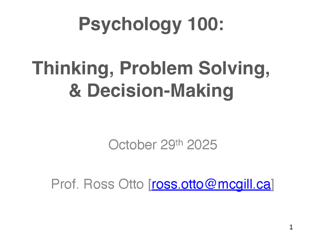 Psychology 100: Decision-Making & Problem Solving Lecture - Studocu