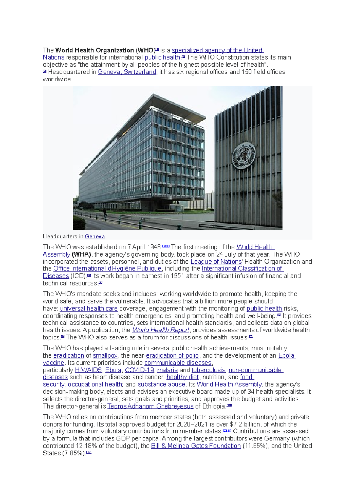 World health organization - [2] The WHO Constitution states its main ...