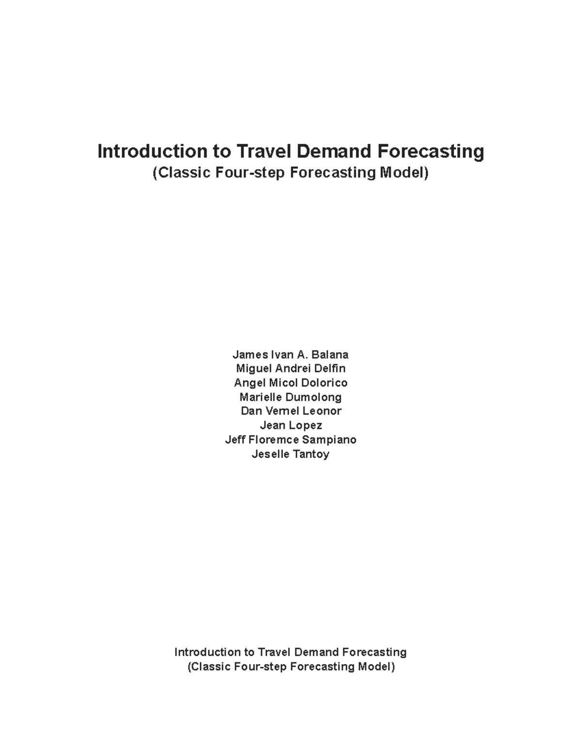 Introduction to Travel Demand Forecasting: Classic Models (CE 412 ...