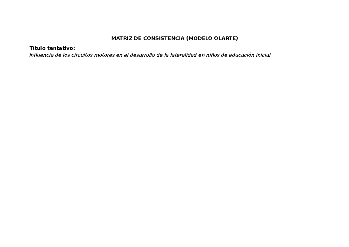 MATRIZ DE CONSISTENCIA: Influencia de Circuitos Motores en Lateralidad ...