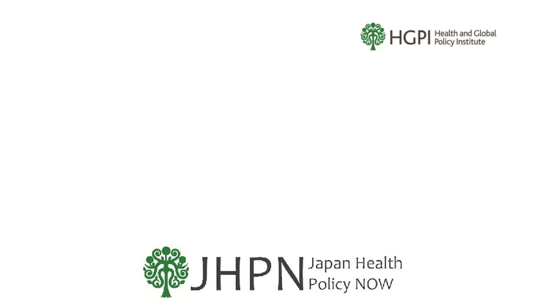 Japan Health Policy NOW: An Overview of Current Trends and Challenges ...