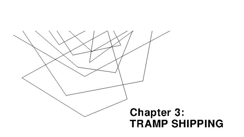 Chapter 3 - Tramp shipping - 2 slides - Chapter 3: TRAMP SHIPPING TABLE ...