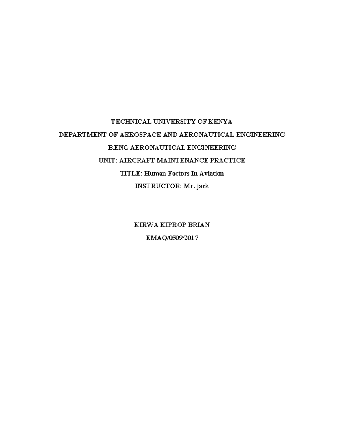 B.ENG AERONAUTICAL ENGINEERING: Human Factors in Aviation - Boeing 777 ...