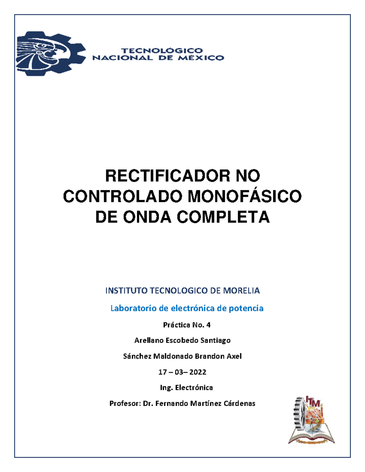 P4 - Monofásico Onda Completa: Rectificador No Controlado en Potencia - Studocu