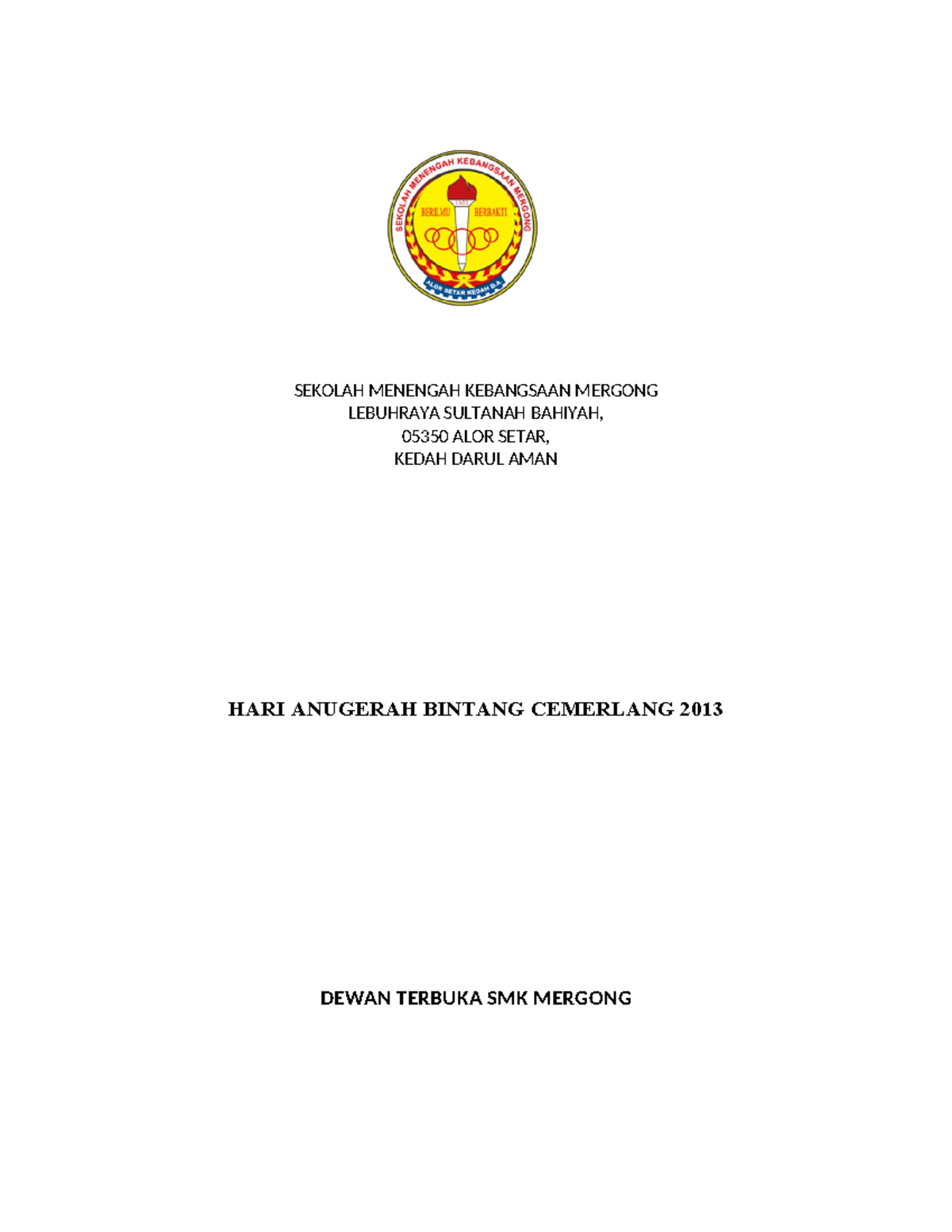 Anugerah Bintang Cemerlang 2013 - Majlis SMK Mergong - Studocu
