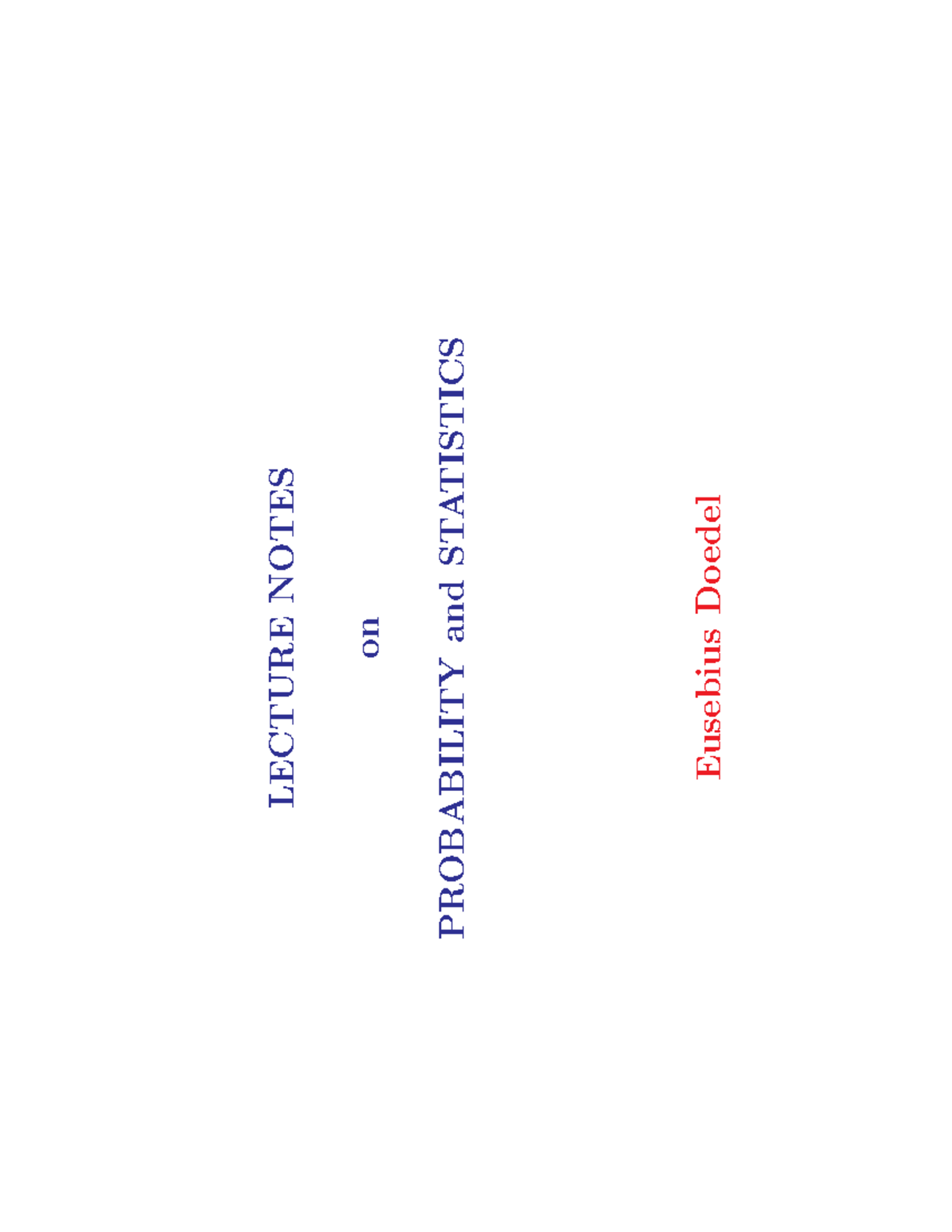 Slides with solutions 1 180 - LECTURE NOTES on PROBABILITY and ...
