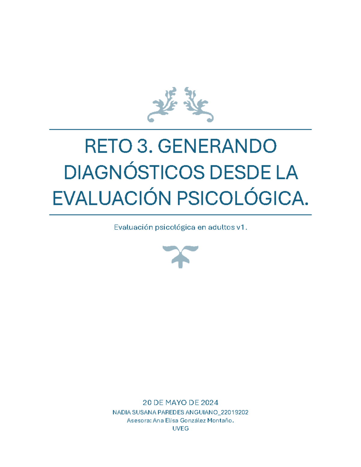 R3 U2 Evaluación Psicológica en Adultos y Diagnóstico de Casos - Studocu