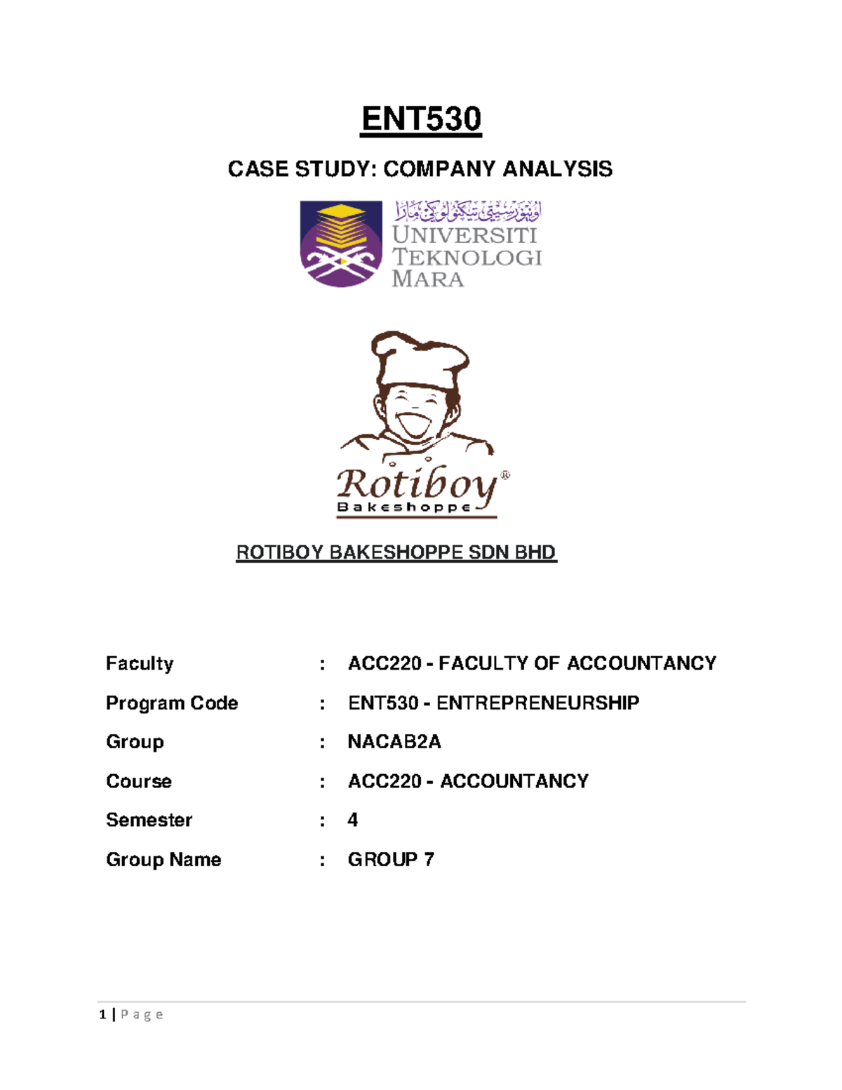 CASE Study 1: Group Analysis of Rotiboy Bakeshoppe (ACC220) - Studocu