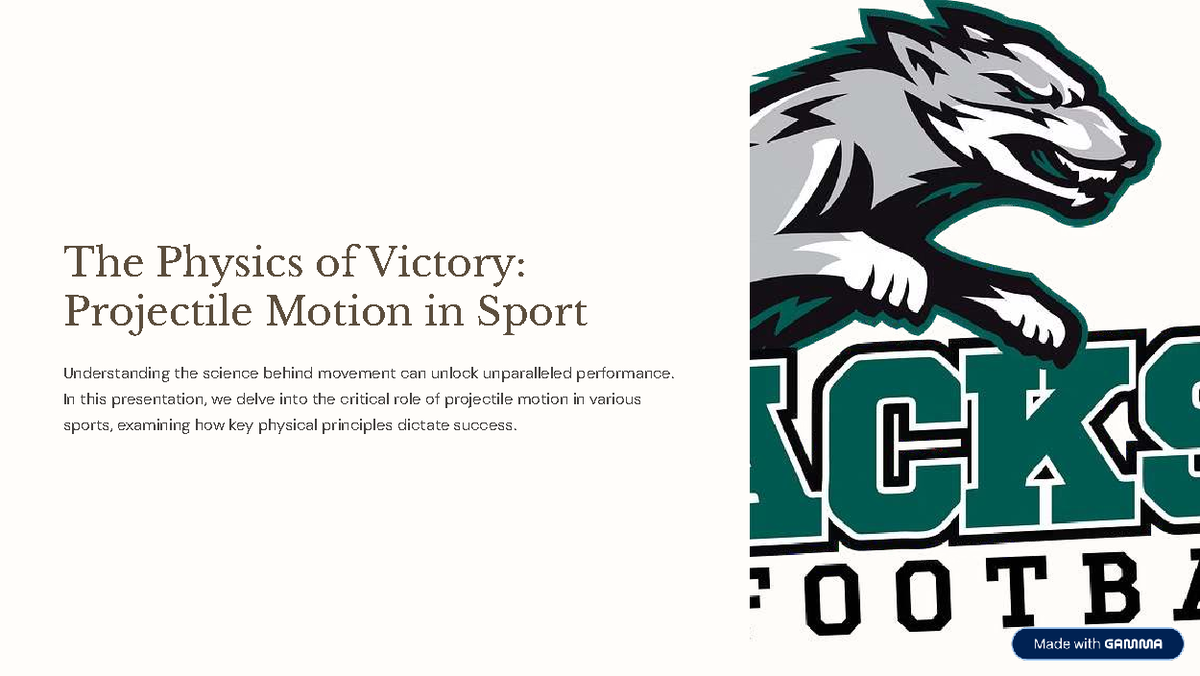 The Physics of Victory: Projectile Motion in Sports Analysis - Studocu