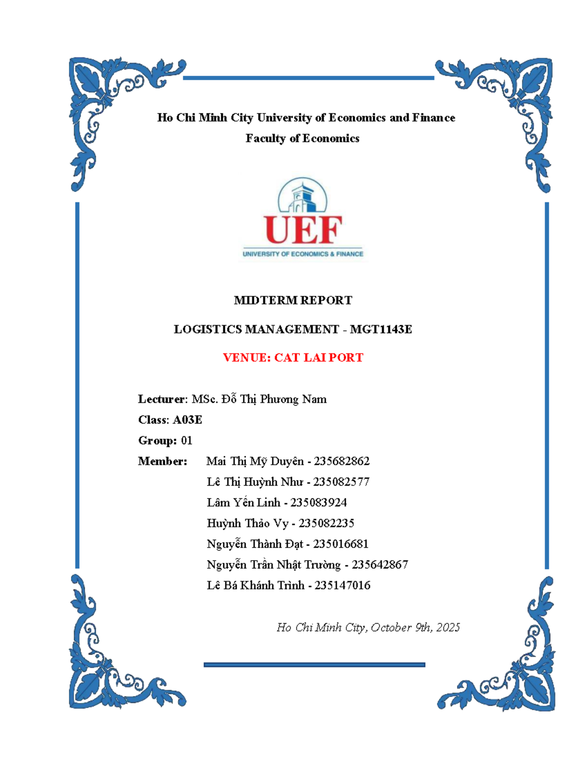 Midterm Report on Logistics Management MGT1143E - Group 01 A03E - Studocu