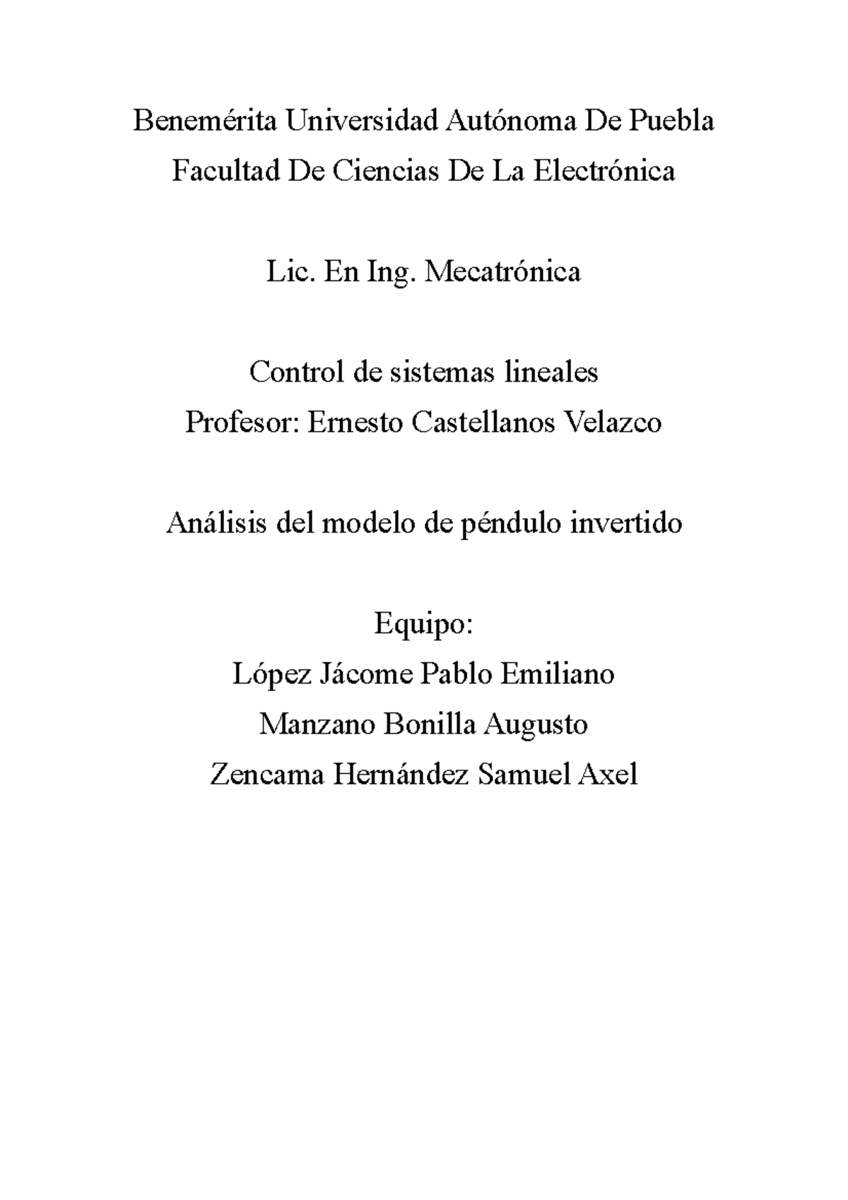 Proyecto pendulo invertido - Benemérita Universidad Autónoma De Puebla ...