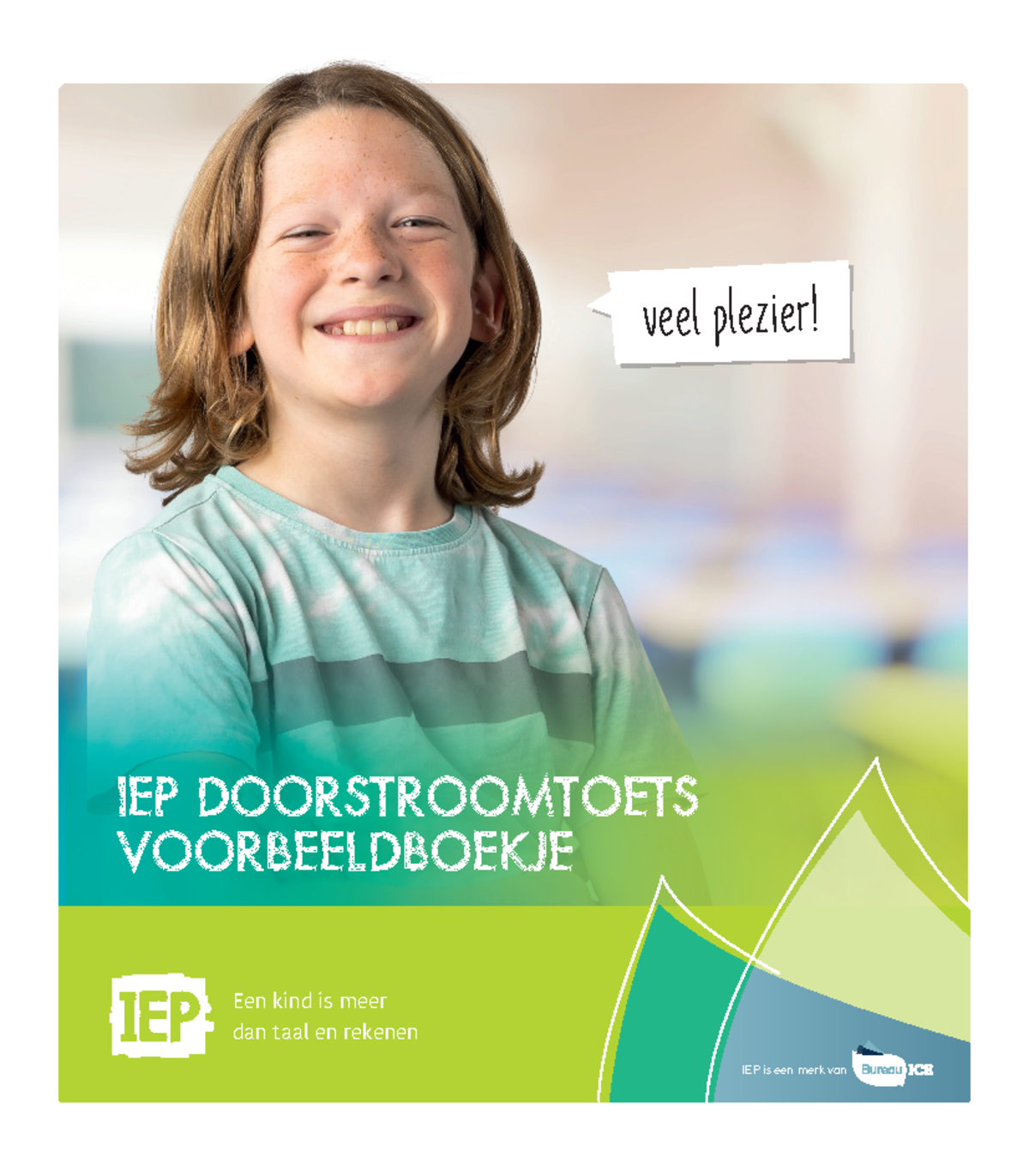 IEP Doorstroomtoets Voorbeeldboekje 2023: Oefenopgaven en Uitleg ...