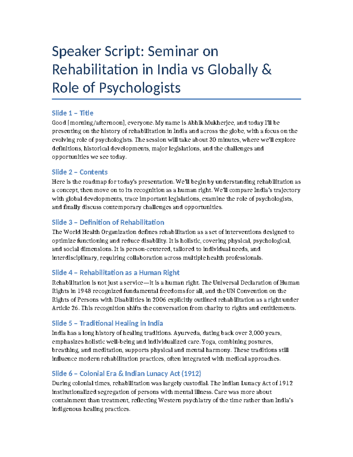 Rehabilitation in India vs Global Perspectives: Role of Psychologists ...