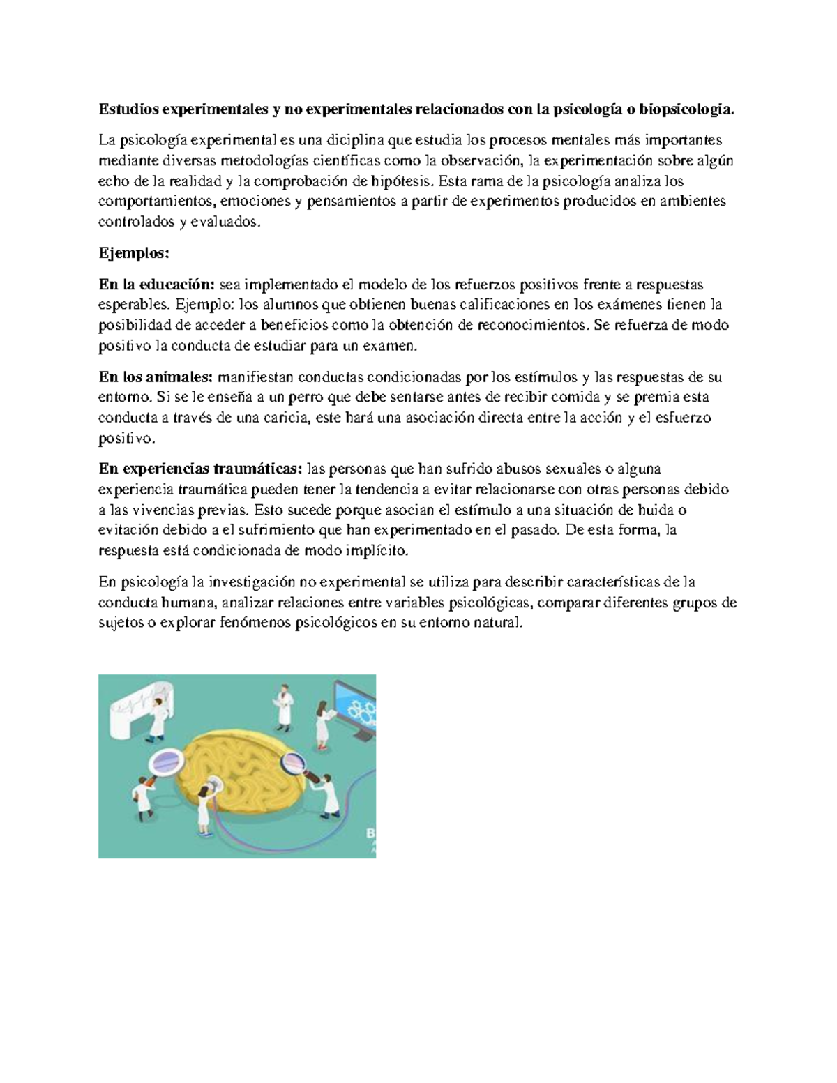 Estudios experimentales y no experimentales relacionados con la psicología o biopsicologia - Studocu