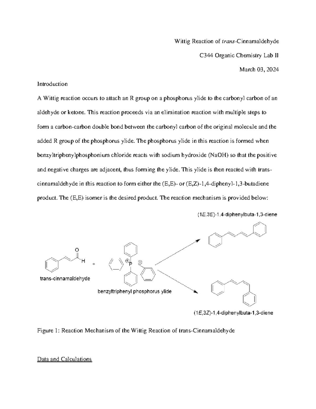 Wittig Reaction of trans-Cinnamaldehyde: C344 Organic Chem Lab II - Studocu