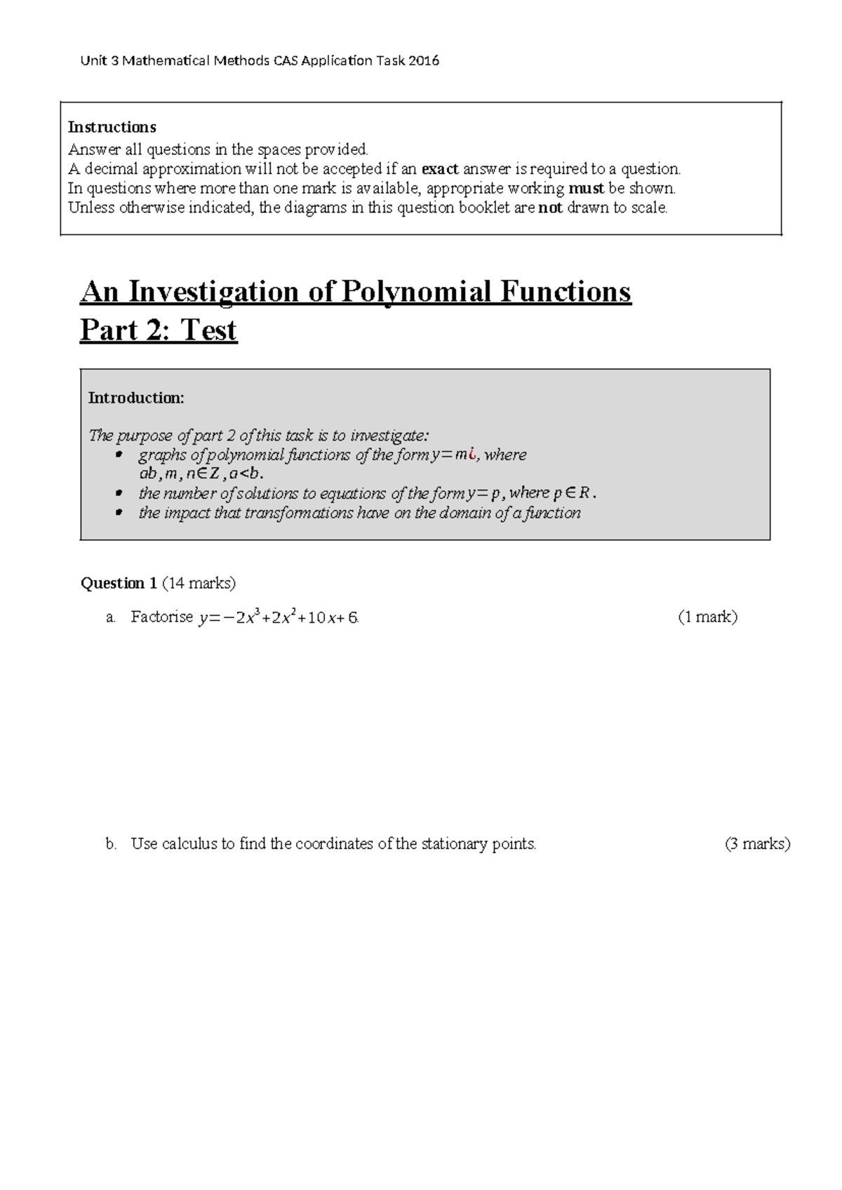 Unit 3 Mathematical Methods CAS Application Task 2016: Polynomial ...