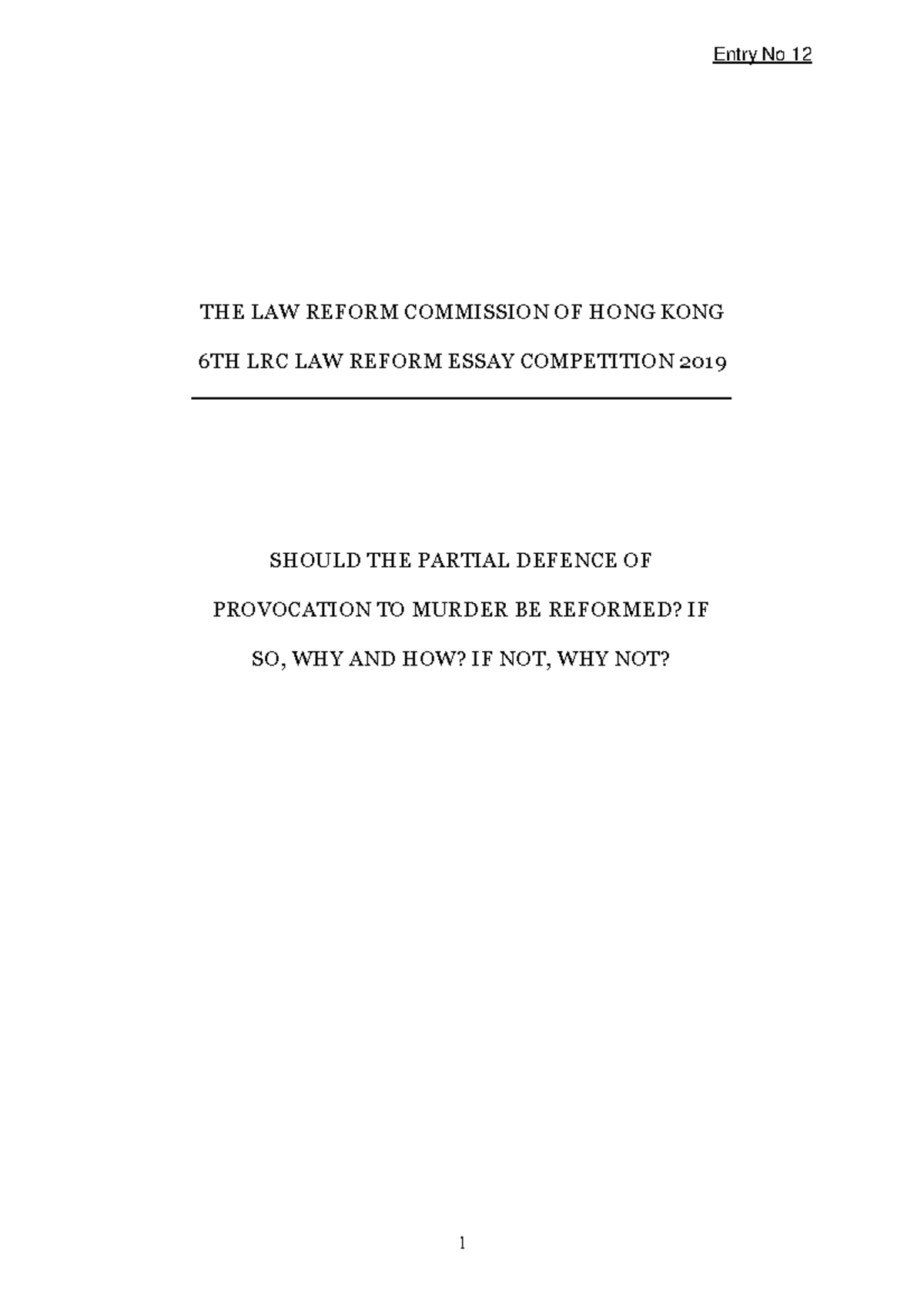 LRC 6TH Essay: Reforming the Partial Defence of Provocation in HK - Studocu