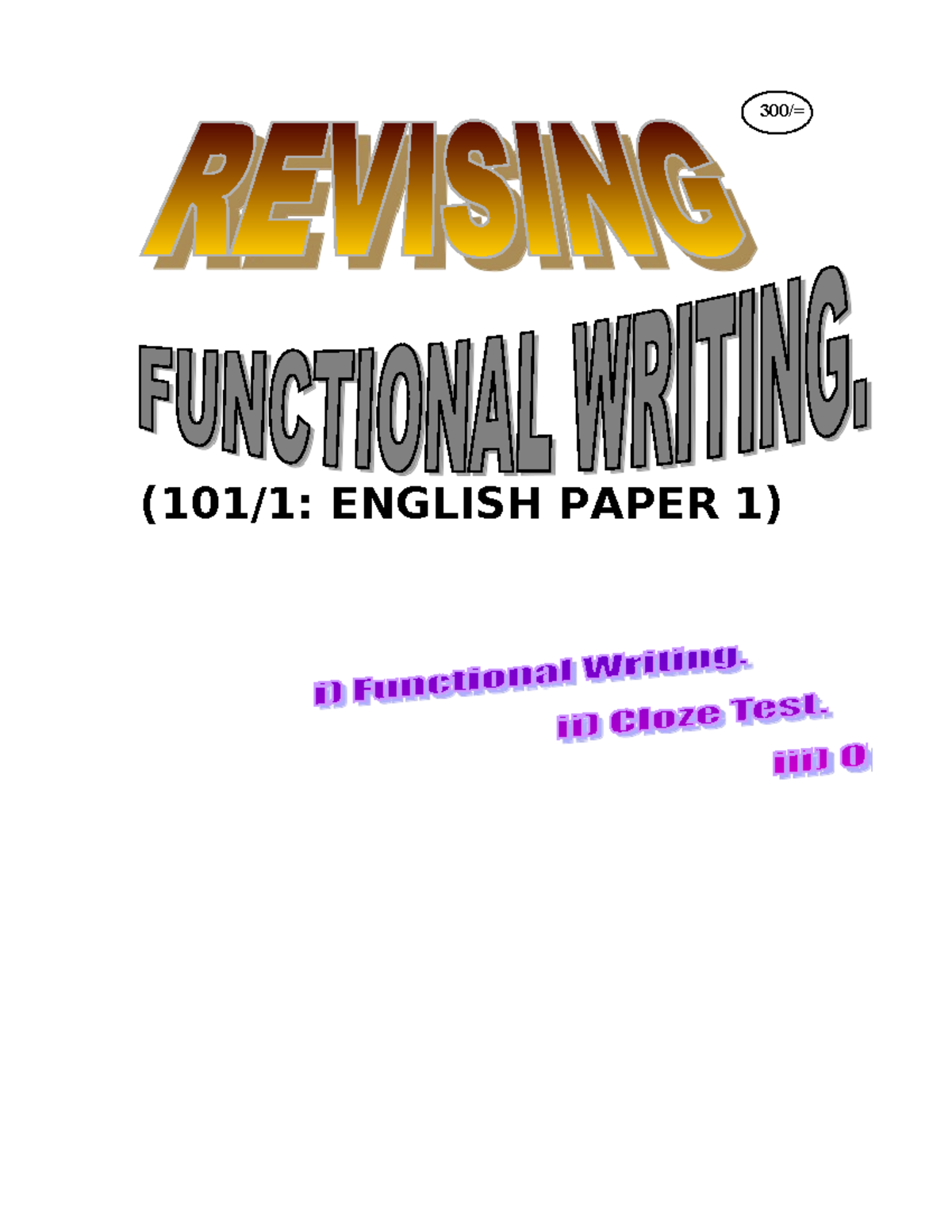 Functional Writing Study Notes for English Paper 101/1 - Studocu
