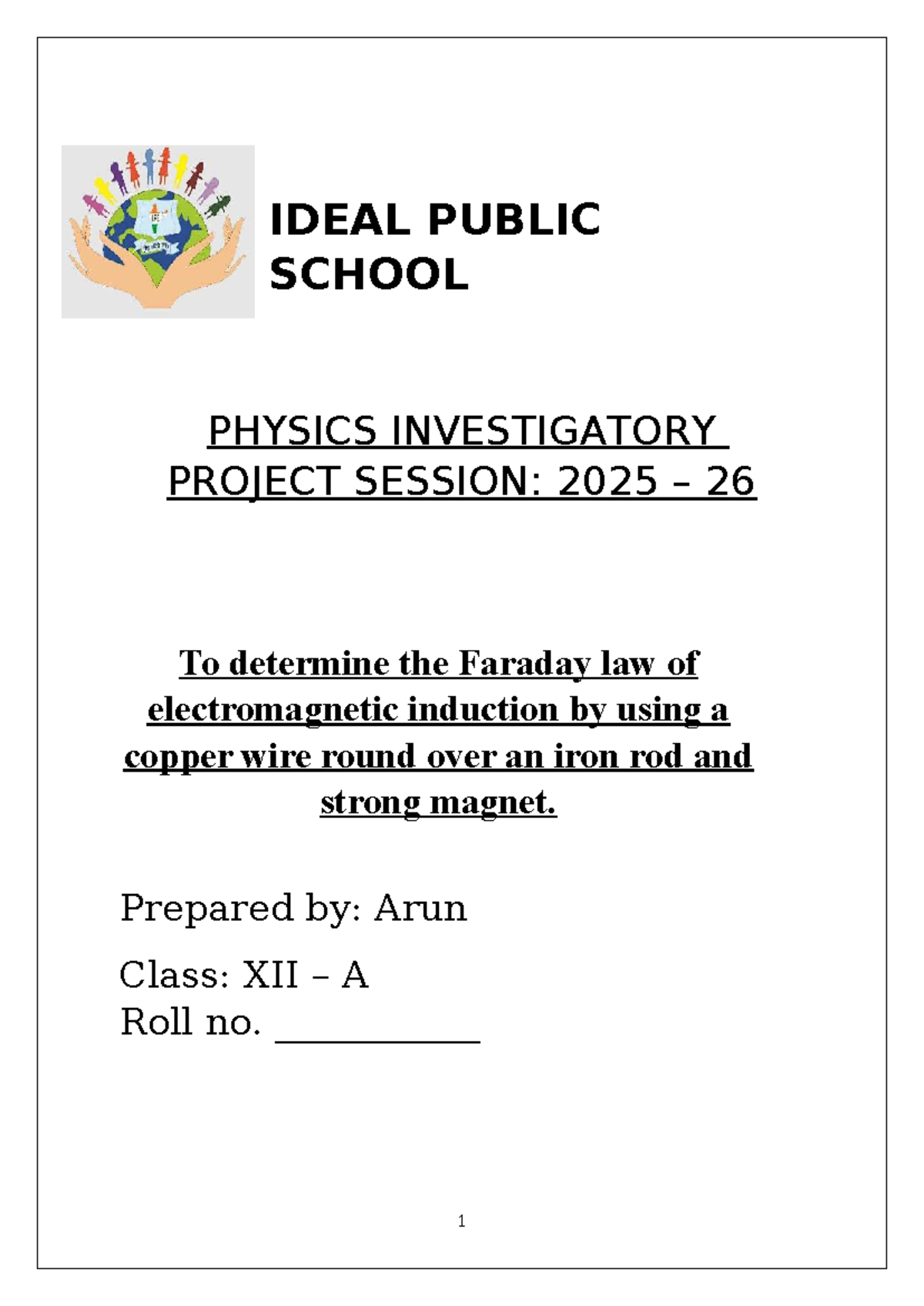 Physics Project File: Faraday's Law of Electromagnetic Induction (Class ...