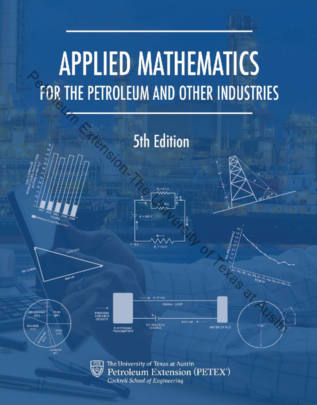 Applied Mathematics for Petroleum Industries (PETEX) - 5th Edition ...